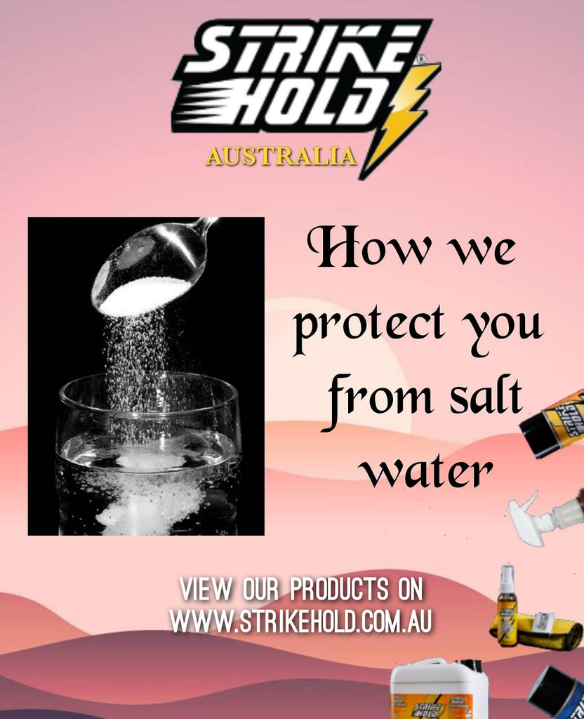 How we protect you from salt water – StrikeHold Australia